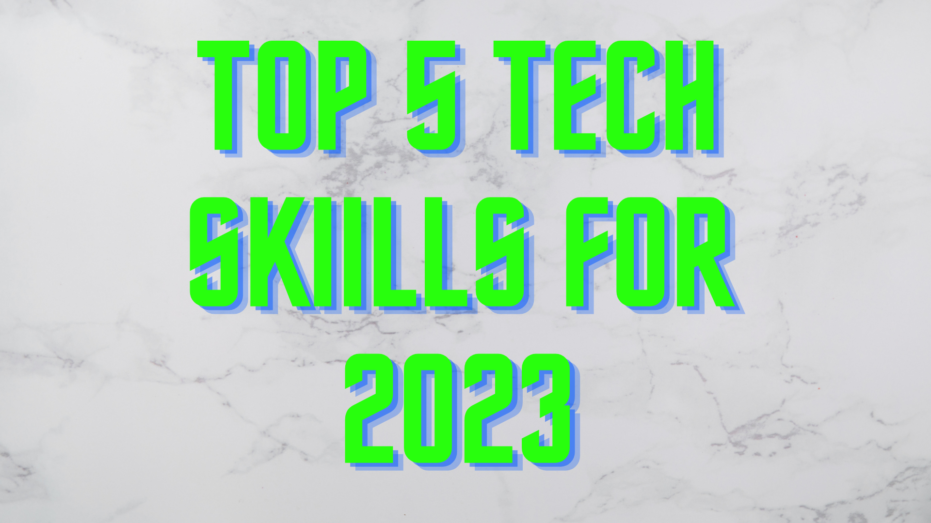 Top 5 Most In-Demand Tech Skills for 2023 – Morning9